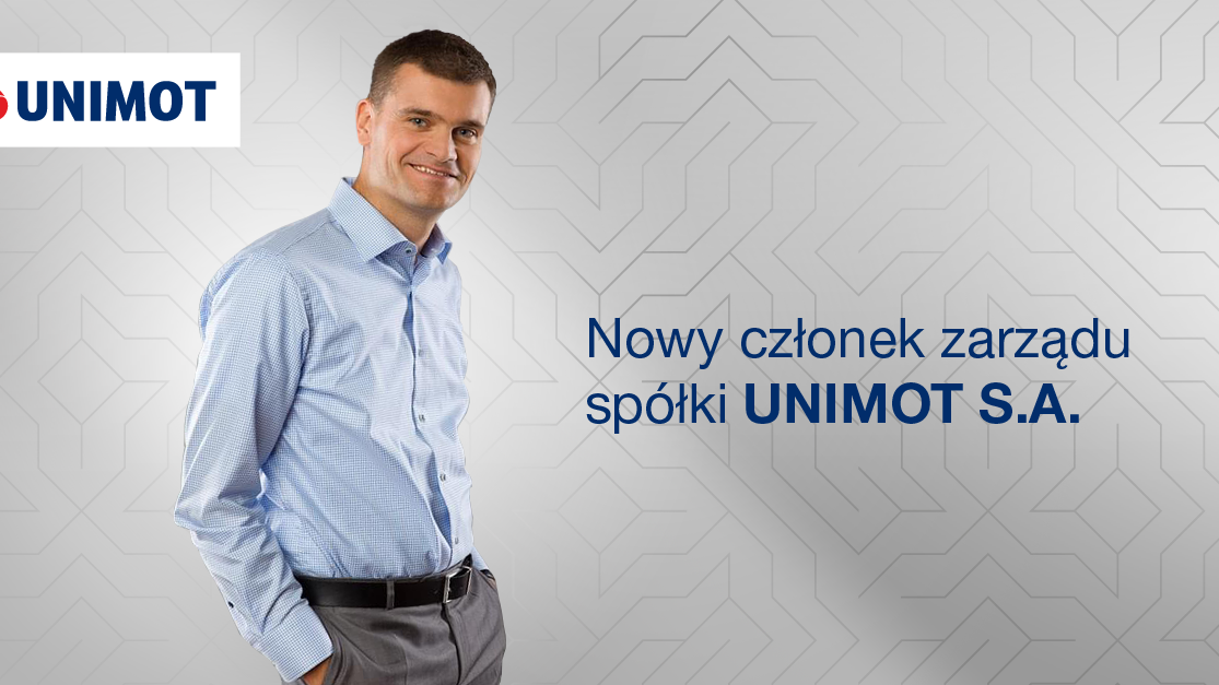 UNIMOT S.A. is extending the Management Board - UNIMOT S.A